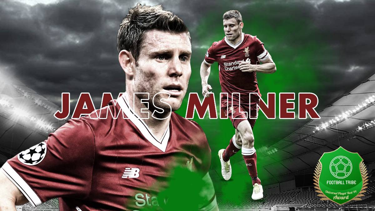 Football Tribe 44 Universal Player Awards: James Milner | Football ...